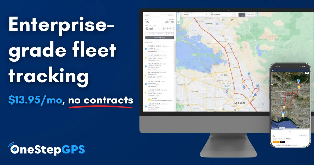 Monitor Your Entire Fleet In Real-Time | Easy and Affordable GPS Tracking